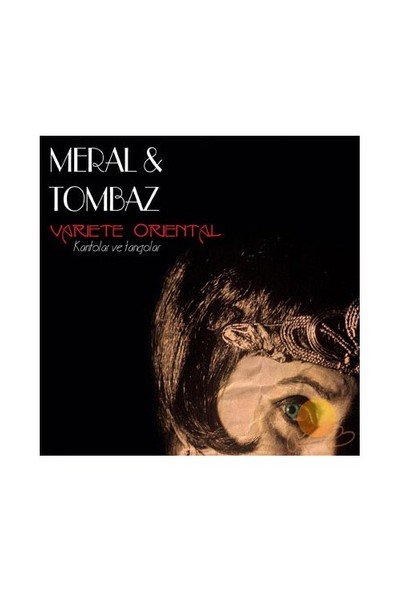 Meral & Tombaz - Varıete Orıental