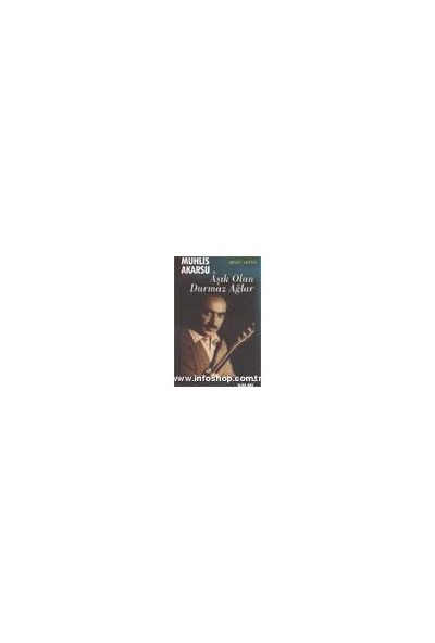 Aşık Olan Durmaz Ağlar (cd) Aşık Olan Durmaz Ağlar (cd)
