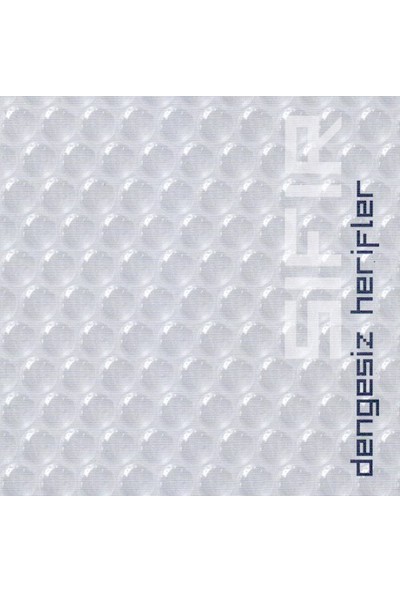 Dengesiz Herifler - Sıfır