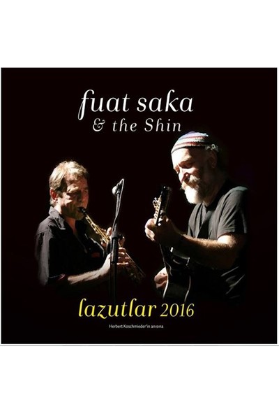 Fuat Saka - Lazutlar 2016 ( CD )