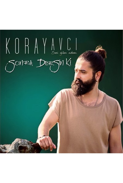 Koray Avcı - Sonra Dersin Ki ( CD )