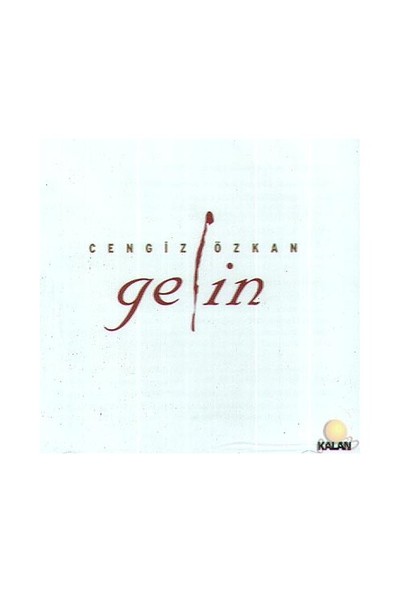 Cengiz Özkan - Gelin (CD)