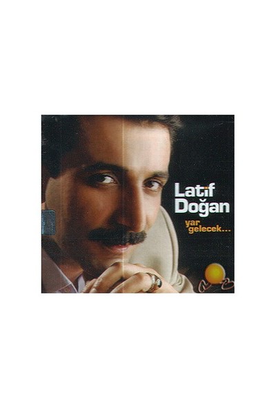Yar Gelecek (latif Doğan) Yar Gelecek (latif Doğan)