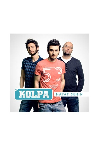 Kolpa - Hayat Sensin Kolpa - Hayat Sensin