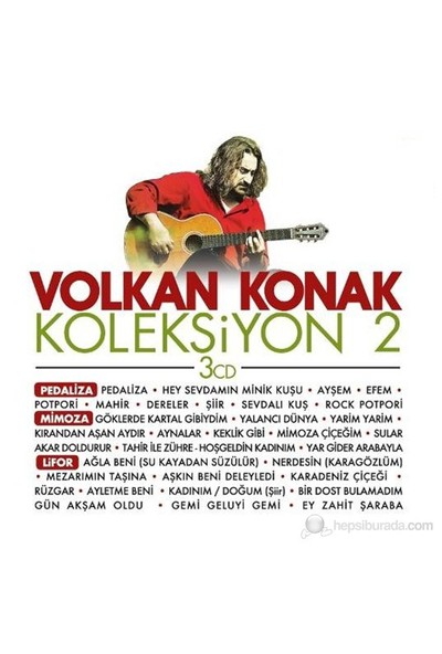 Volkan Konak - Koleksiyon 2 (Pedaliza-Mimoza-Lifor)