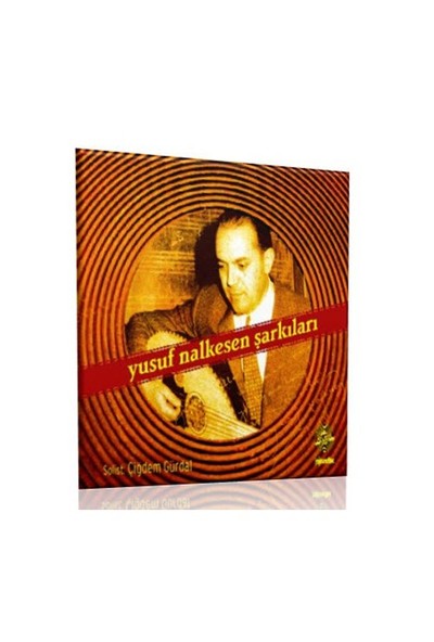 Çiğdem Gürdal - Yusuf Nalkesen Şarkıları ( CD )