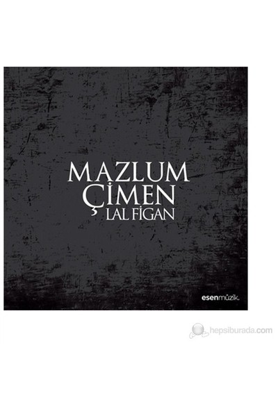 Mazlum Çimen - Lal Figan (CD) Mazlum Çimen - Lal Figan (CD)