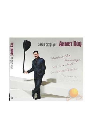 Ahmet Koç - Sözün Bittiği Yer
