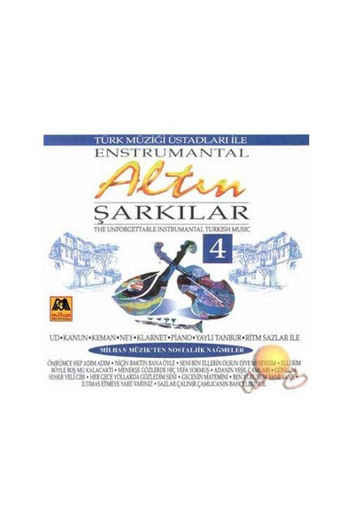 Enstrumantal Altın Şarkılar 4 (milhan)