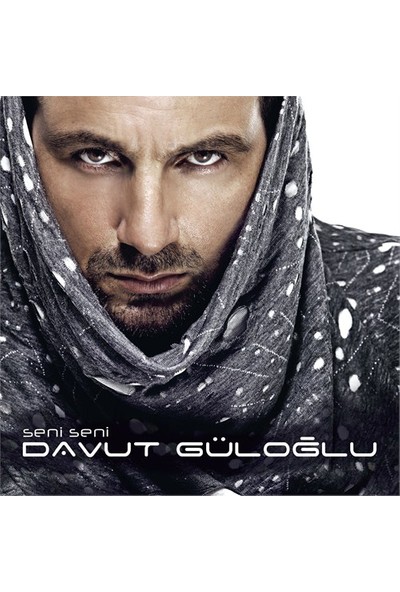 Davut Güloğlu - Seni Seni Davut Güloğlu - Seni Seni