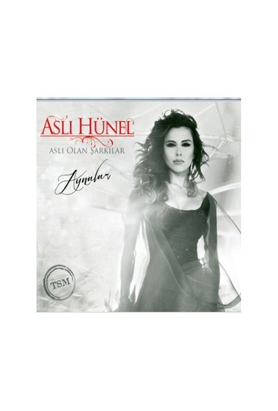 Aslı Hünel - Aynalar Aslı Hünel - Aynalar