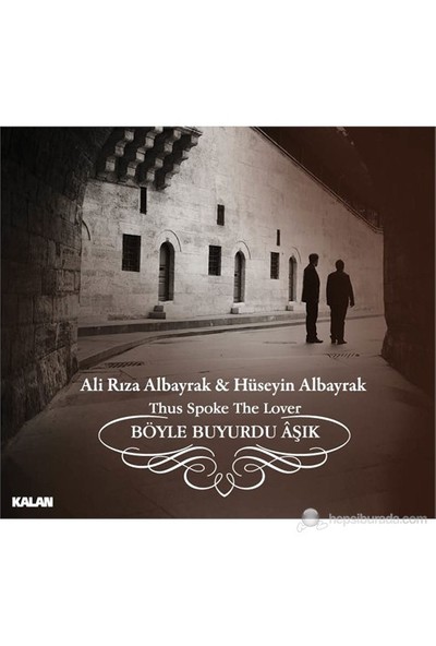 Rıza & Hüseyin Albayrak - Böyle Buyurdu Aşık (CD) Rıza & Hüseyin Albayrak - Böyle Buyurdu Aşık (CD)