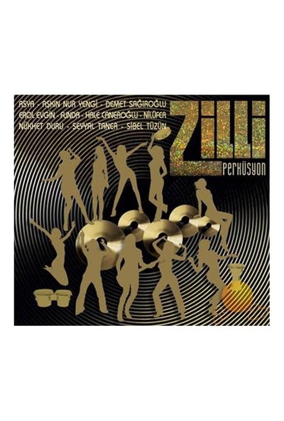 Zilli Perküsyon - Zilli ( CD ) Zilli Perküsyon - Zilli ( CD )