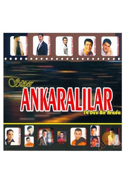 Süper Ankaralılar - 14 Dev Bir Arada