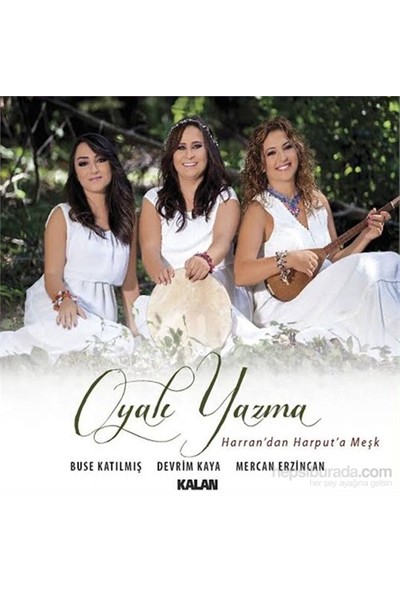 Oyalı Yazma - Harran'dan Harput'a Meşk (CD) Oyalı Yazma - Harran'dan Harput'a Meşk (CD)