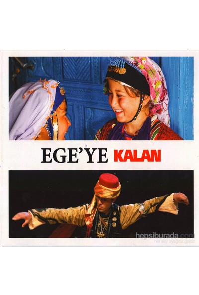 Ege'ye Kalan Ege'ye Kalan
