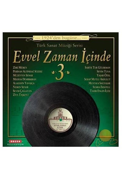 Evvel Zaman İçinde 3