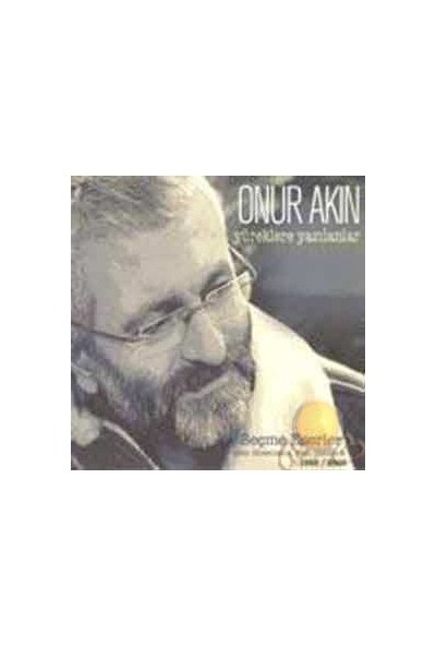 Onur Akın - Yüreklere YaZilanlar