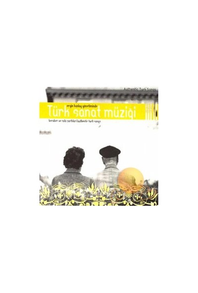 Ergin KıZilay Yönetiminde Türk Sanat Müziği 3 Ergin KıZilay Yönetiminde Türk Sanat Müziği 3