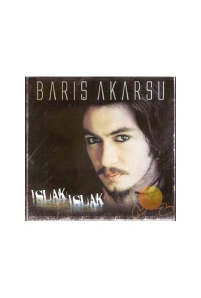 Barış Akarsu - Islak Islak
