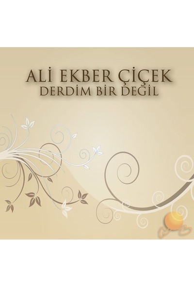 Ali Ekber Çiçek - Derdim Bir Değil Ali Ekber Çiçek - Derdim Bir Değil