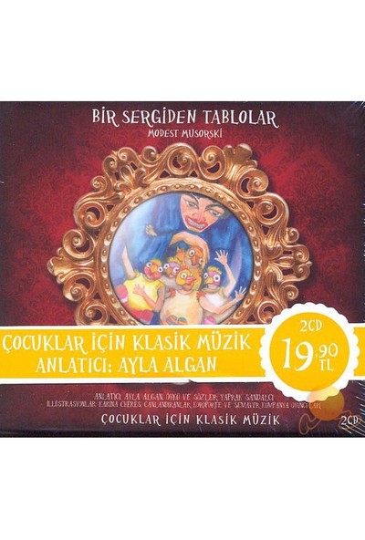 Çocuklar İçin Klasik Müzik Bir Sergiden Tablolar - Modest Musorkı Çocuklar İçin Klasik Müzik Bir Sergiden Tablolar - Modest Musorkı