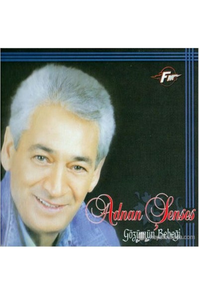Adnan Şenses - Gözümün Bebeği Adnan Şenses - Gözümün Bebeği