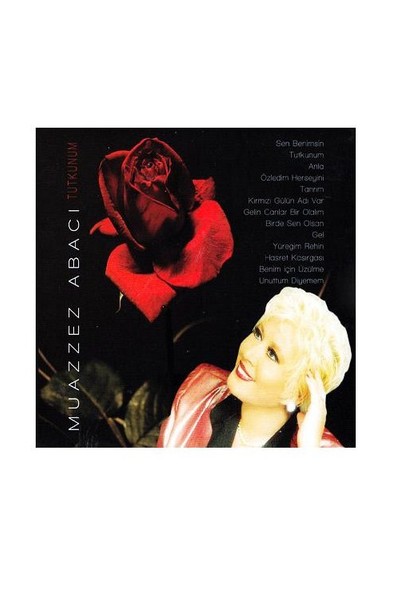 Muazzez Abacı - Tutkunum