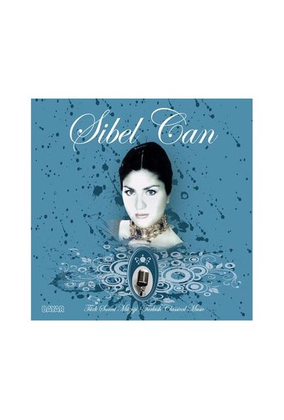 Sibel Can - Türk Sanat Müziği (CD) Sibel Can - Türk Sanat Müziği (CD)