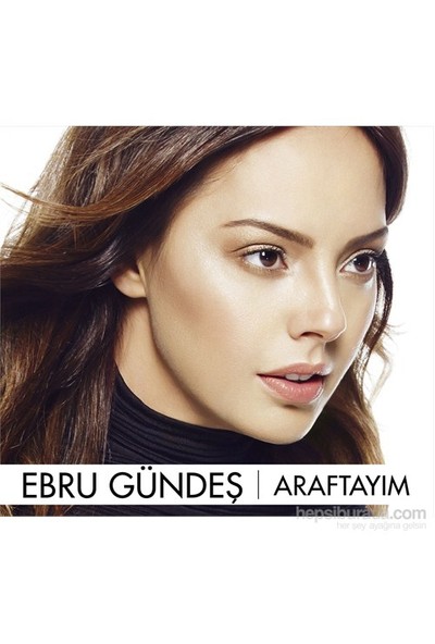 Ebru Gündeş - Araftayım (CD)