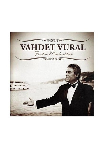 Vahdet Vural - Fasl-ı Muhabbet (CD) Vahdet Vural - Fasl-ı Muhabbet (CD)