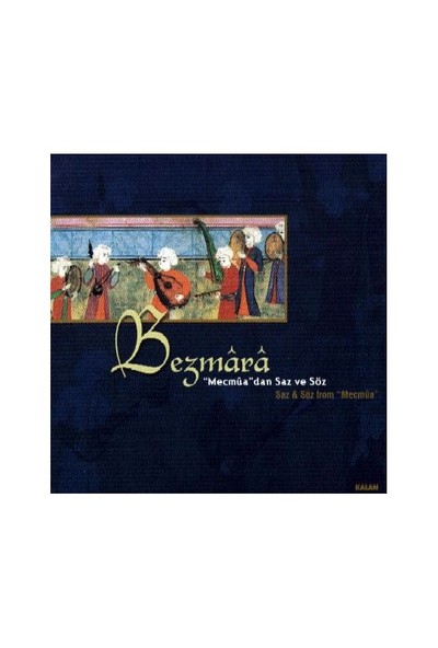 Bezmara - Mecmua'dan Saz ve Söz (CD+KİTAP)
