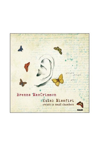 Brenna Mac Crımmon - Kulak Misafiri