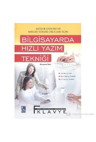 Bilgisayarda Hızlı Yazım Tekniği-Gülendam Sadi