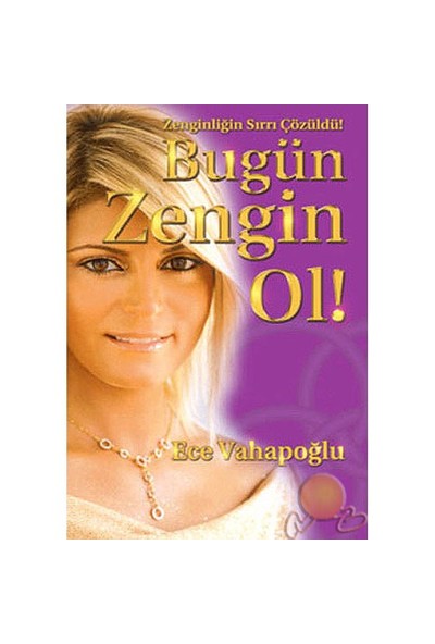 Zenginliğin Sırrı Çözüldü ! - Bugün Zengin Ol !