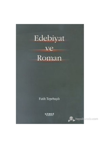Edebiyat ve Roman
