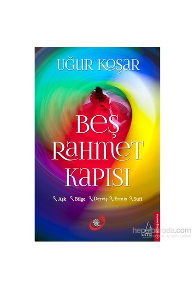 Beş Rahmet Kapısı - Uğur Koşar Beş Rahmet Kapısı - Uğur Koşar