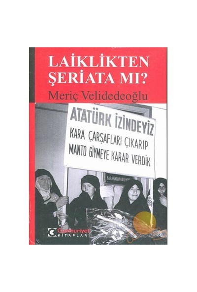 Laiklikten Şeriata mı?