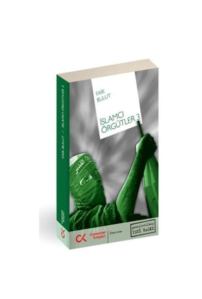 İslamcı Örgütler 3