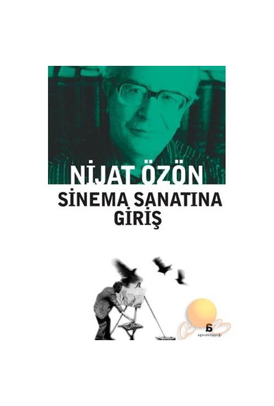 Sinema Sanatına Giriş Sinema Sanatına Giriş