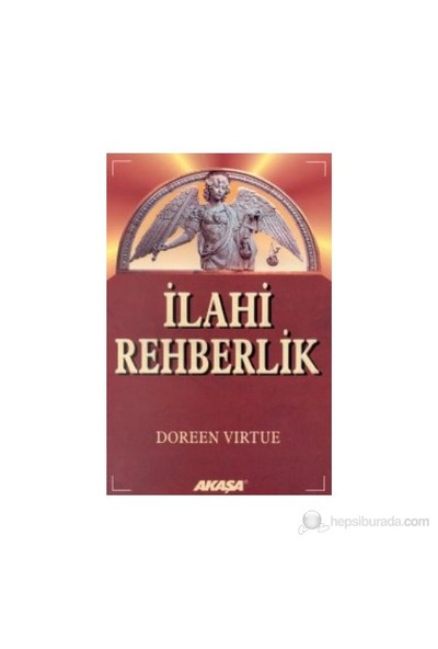 İlahi Rehberlik - Doreen Virtue İlahi Rehberlik - Doreen Virtue