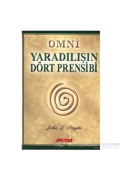 Omni Yaradılışın Dört Prensibi-John L. Payne