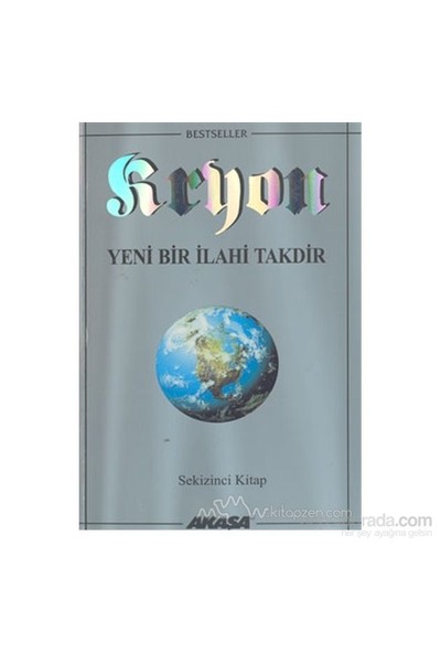 Kryon: 8. Kitap Yeni Bir İlahi Takdir-Lee Carroll Kryon: 8. Kitap Yeni Bir İlahi Takdir-Lee Carroll