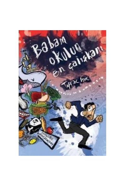 Babam Okulun En Çalışkanı - Toprak Işık