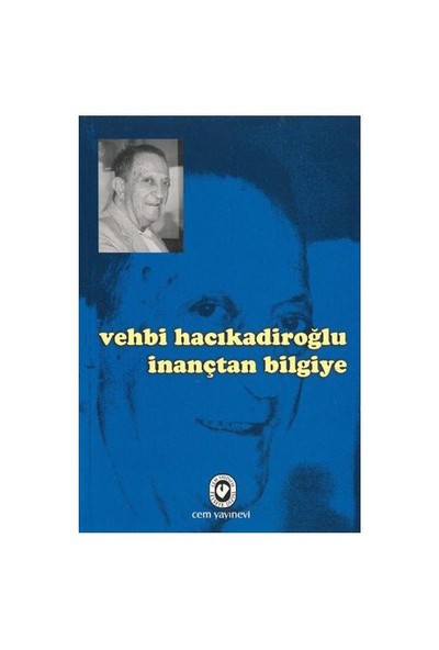 İnançtan Bilgiye