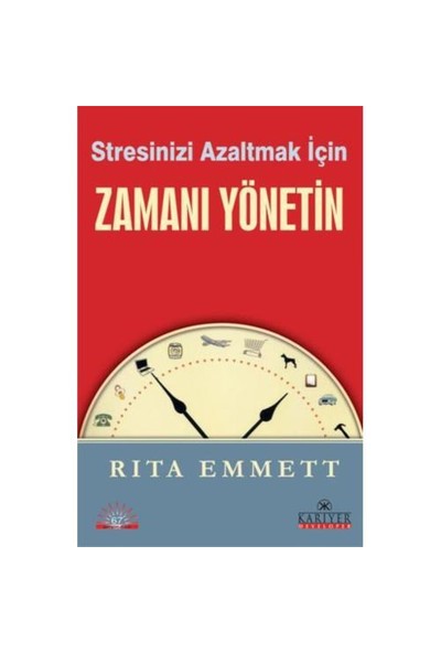 Stresinizi Azaltmak İçin Zamanı Yönetin Stresinizi Azaltmak İçin Zamanı Yönetin