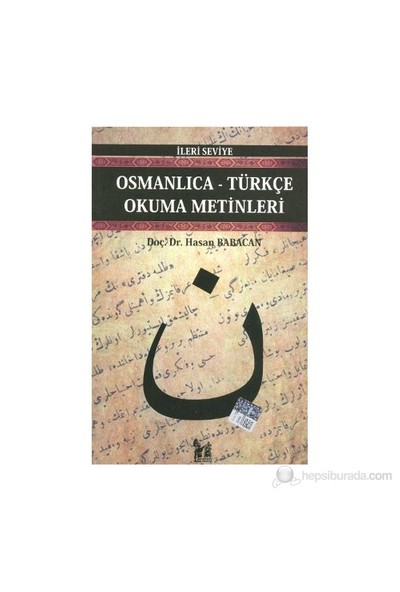 Osmanlıca-Türkçe Okuma Metinleri - İleri Seviye-5-Hasan Babacan Osmanlıca-Türkçe Okuma Metinleri - İleri Seviye-5-Hasan Babacan