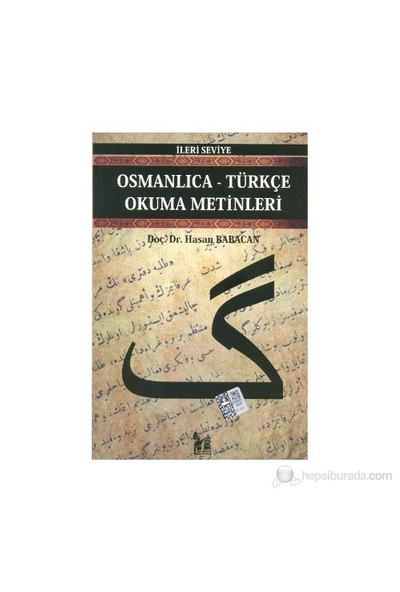 Osmanlıca-Türkçe Okuma Metinleri - İleri Seviye-7-Hasan Babacan Osmanlıca-Türkçe Okuma Metinleri - İleri Seviye-7-Hasan Babacan