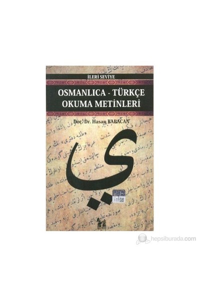 Osmanlıca-Türkçe Okuma Metinleri - İleri Seviye-6-Hasan Babacan Osmanlıca-Türkçe Okuma Metinleri - İleri Seviye-6-Hasan Babacan