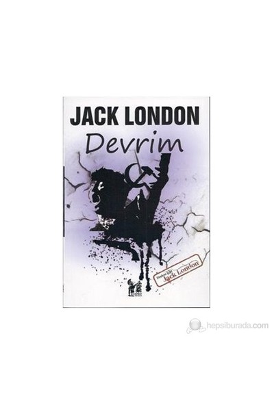Devrim - Jack London Devrim - Jack London